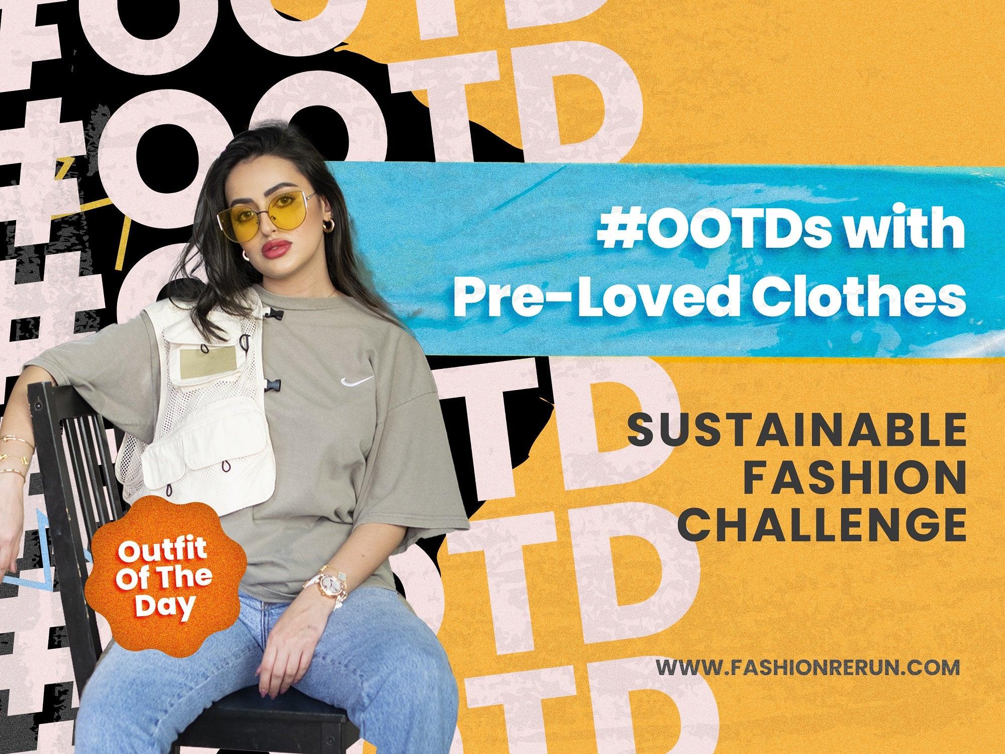 Sustainable Fashion : Perfect OOTDs with Second-Hand Clothes