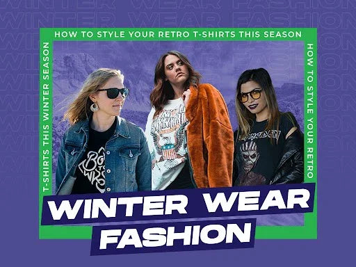 Winter Wear Fashion: Style Your Retro T-Shirts this Season – Fashion ...